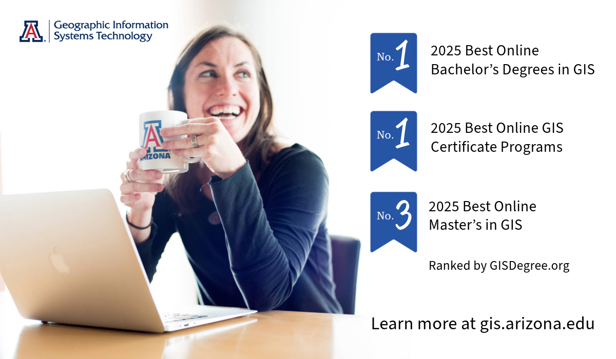 University of Arizona's GIST Programs Ranked #1 | Geographic ...